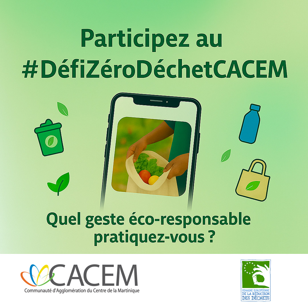 Jeu concours « Défi Zéro Déchet CACEM » - CA Centre Martinique